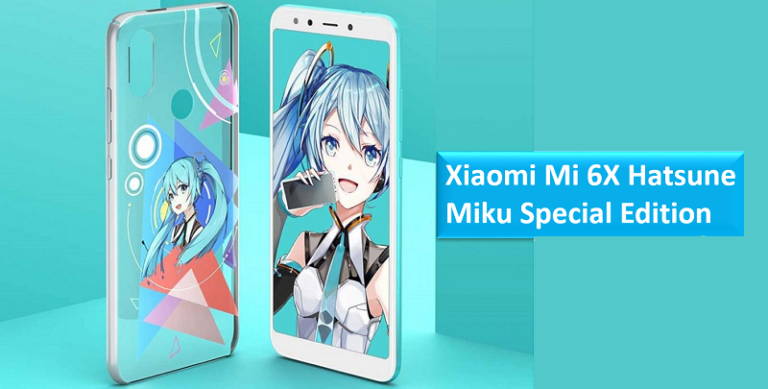 Xiaomi Mi 6X Hatsune Miku Special Edition smartphone announced ...